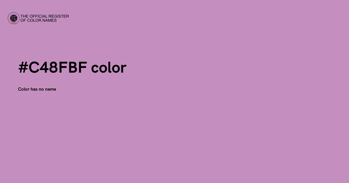 Color #C48FBF - The Official Register of Color Names