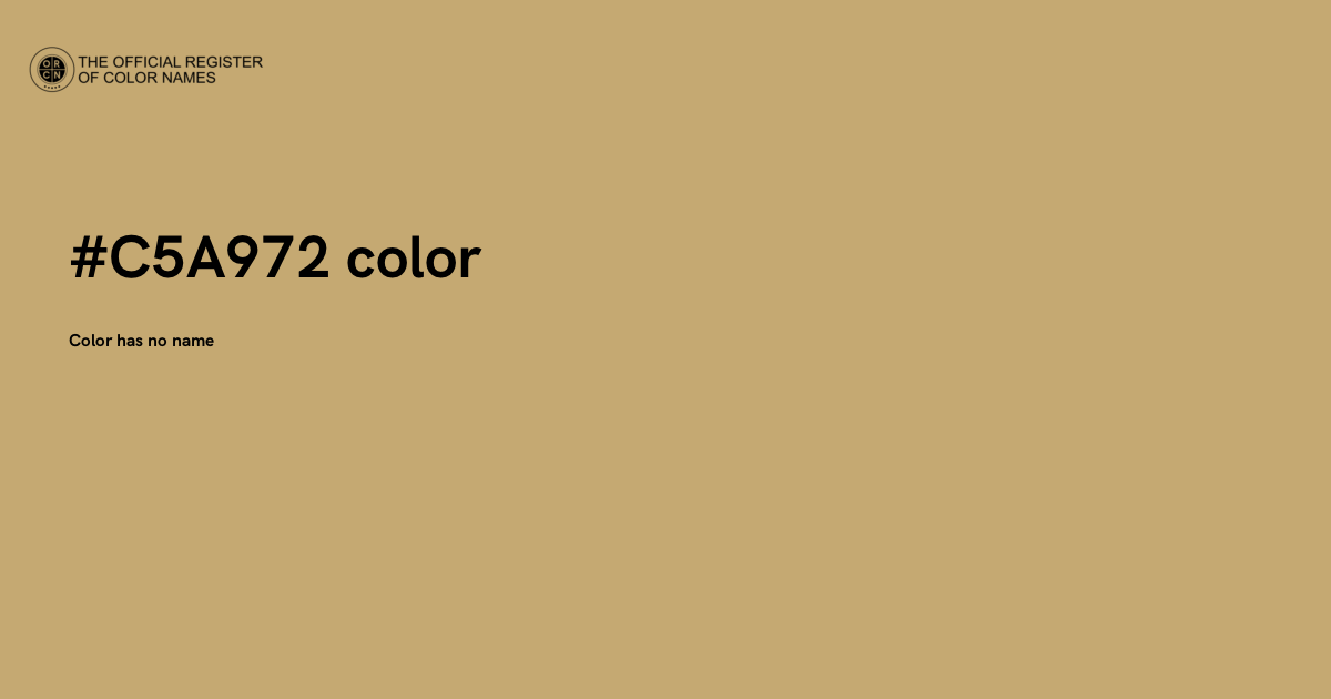 Color #C5A972 - The Official Register of Color Names