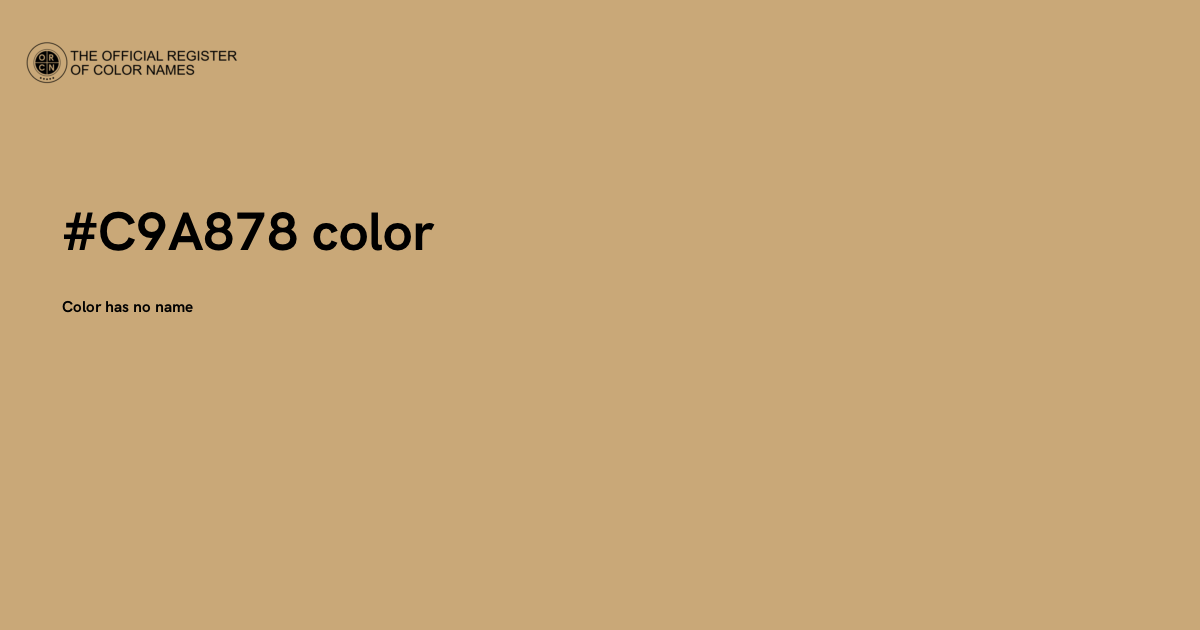Color #C9A878 - The Official Register of Color Names