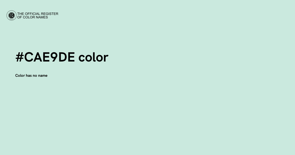 Color #CAE9DE - The Official Register of Color Names