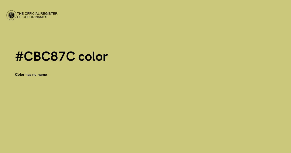 Color #CBC87C - The Official Register of Color Names