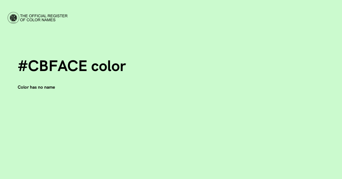 Color #CBFACE - The Official Register of Color Names