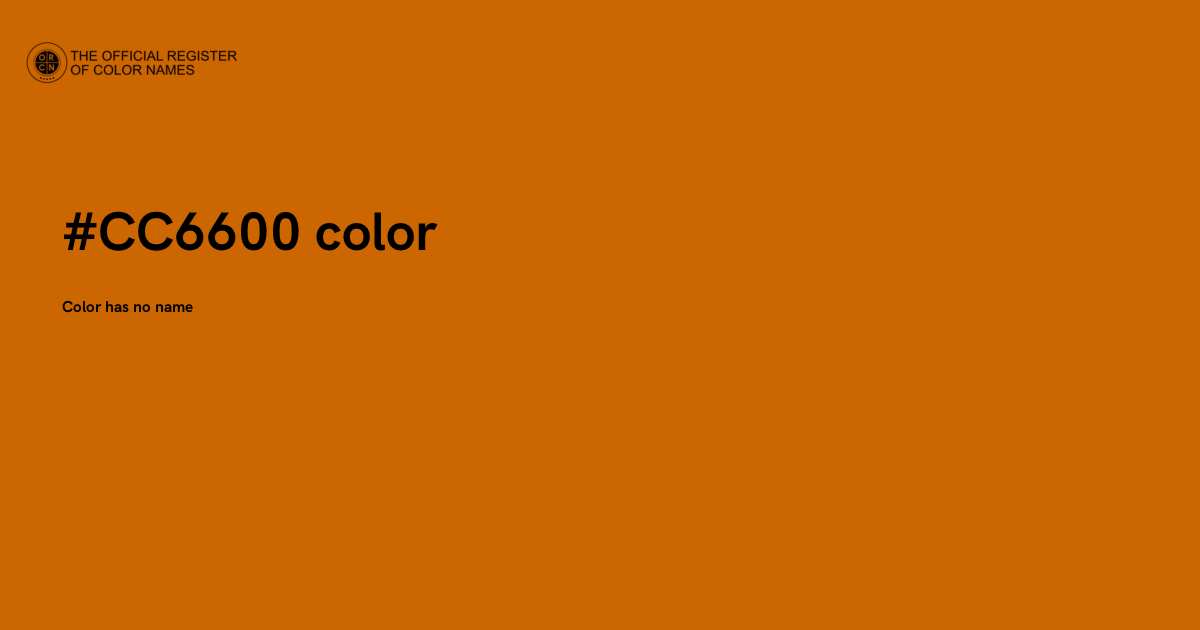 Sedona color - #CC6600 - The Official Register of Color Names