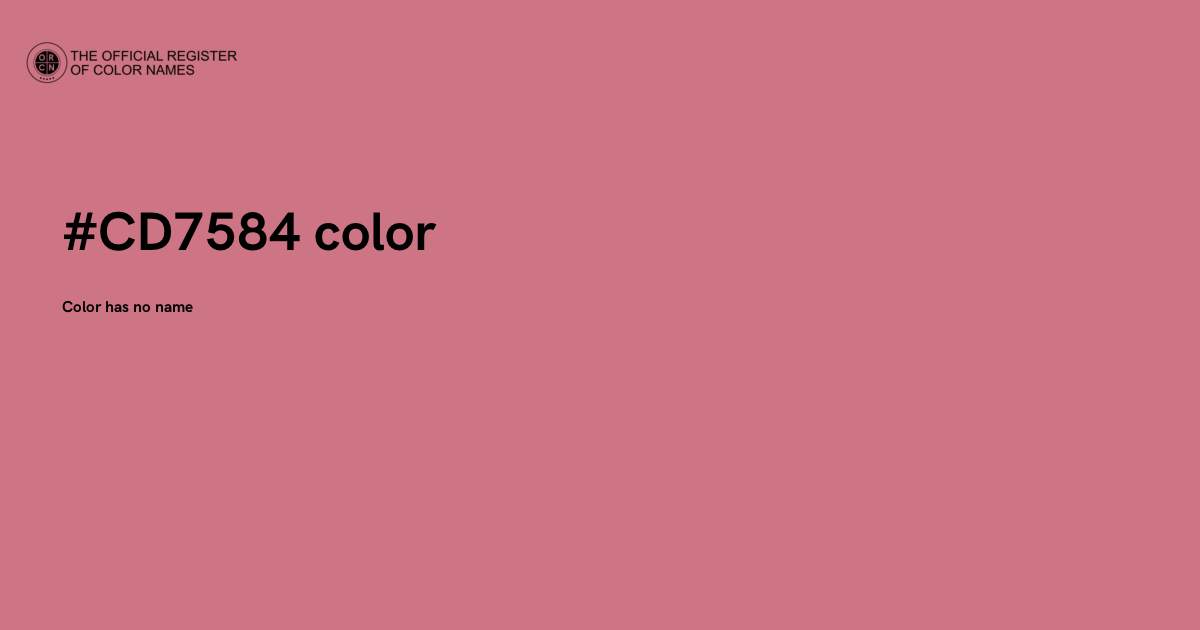 Ugly Pink color - #CD7584 - The Official Register of Color Names