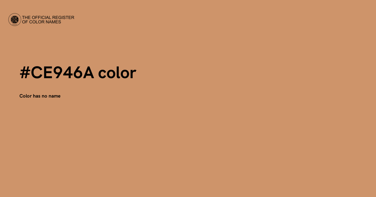 Color #CE946A - The Official Register of Color Names