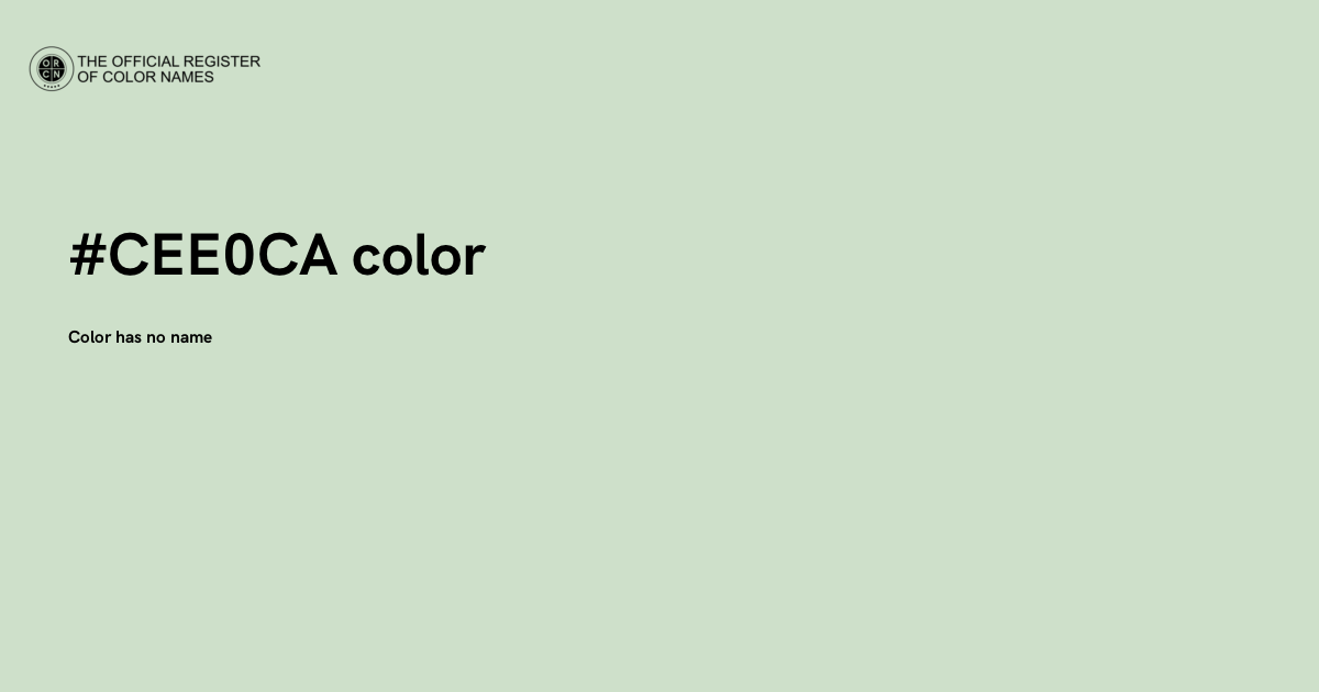 Color #CEE0CA - The Official Register of Color Names