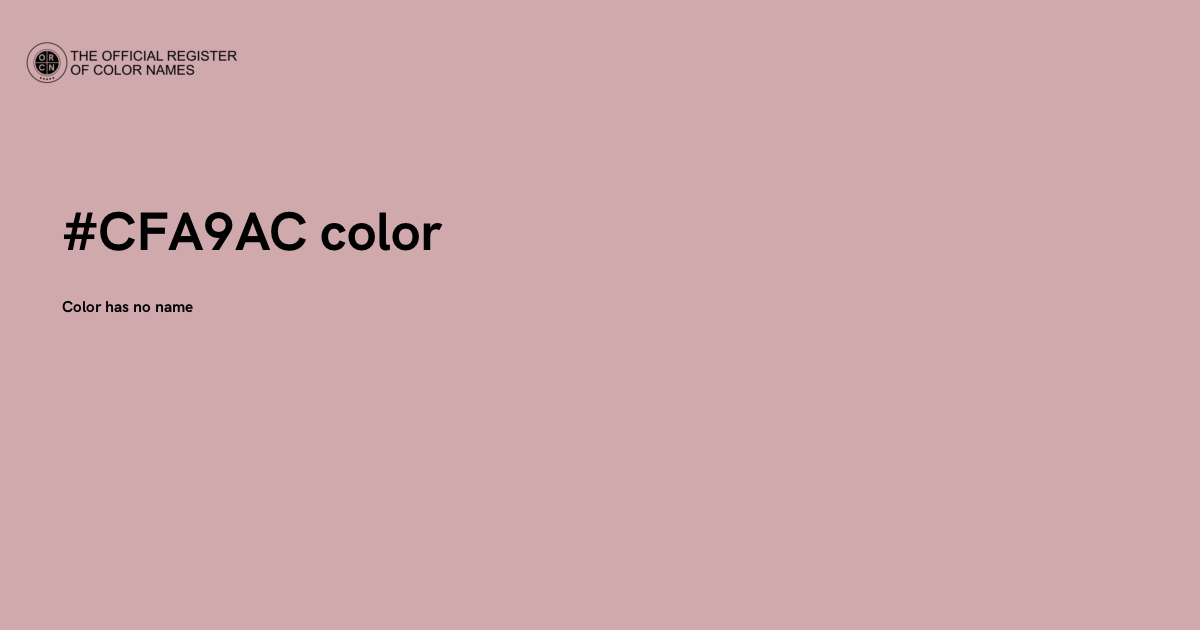 Color #CFA9AC - The Official Register of Color Names