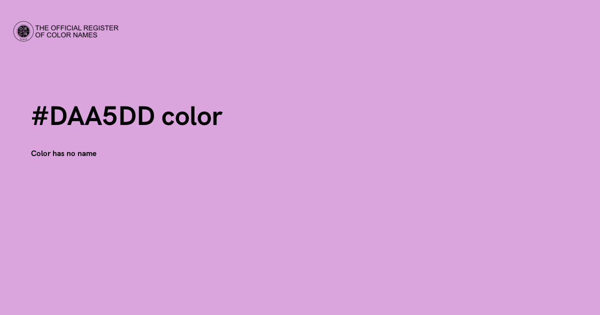 Color #DAA5DD - The Official Register of Color Names
