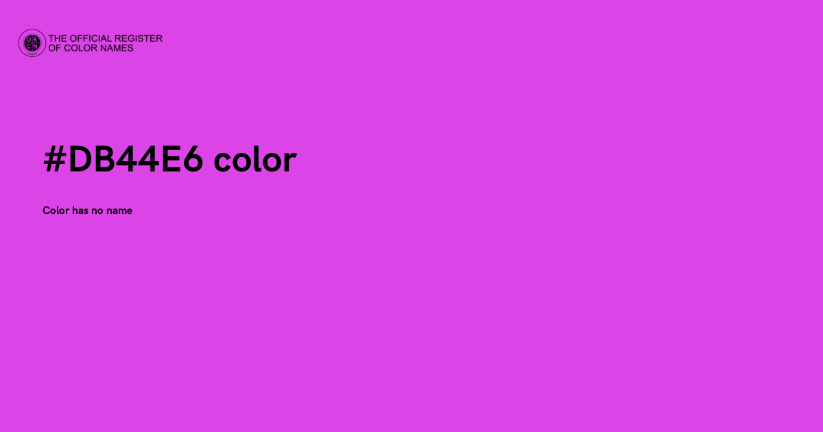 Color #DB44E6 - The Official Register of Color Names