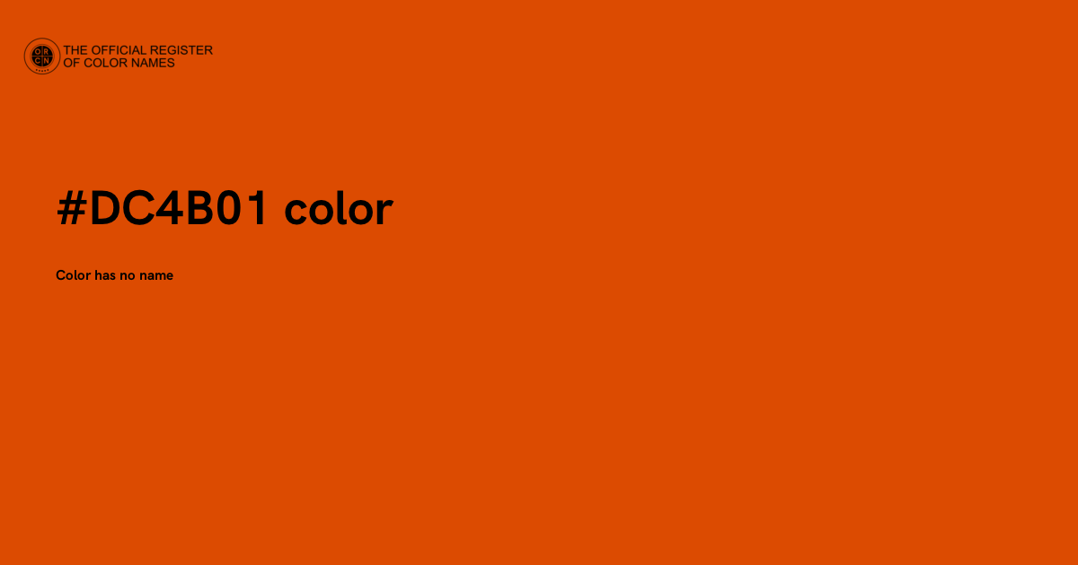 Color #DC4B01 - The Official Register of Color Names