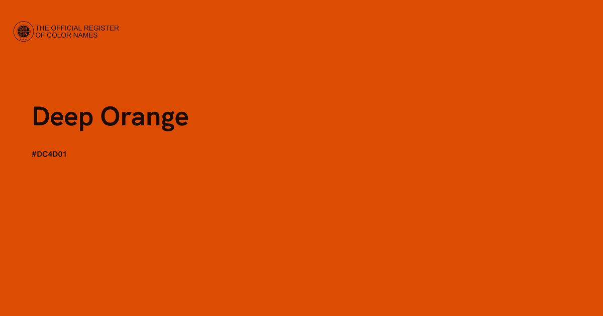 Deep Orange color - #DC4D01 - The Official Register of Color Names