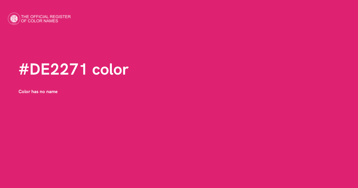 Color #DE2271 - The Official Register of Color Names