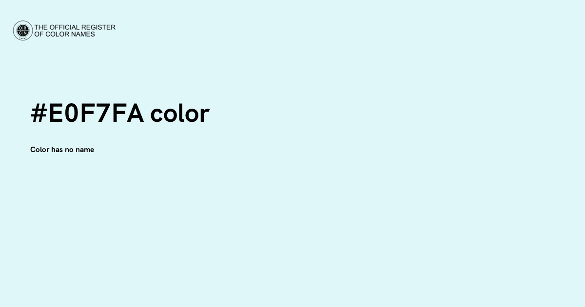Color #E0F7FA - The Official Register of Color Names