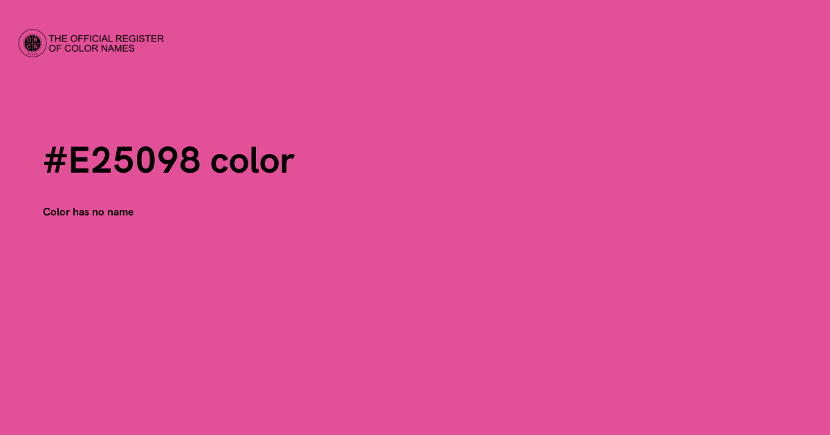 Raspberry Pink color - #E25098 - The Official Register of Color Names