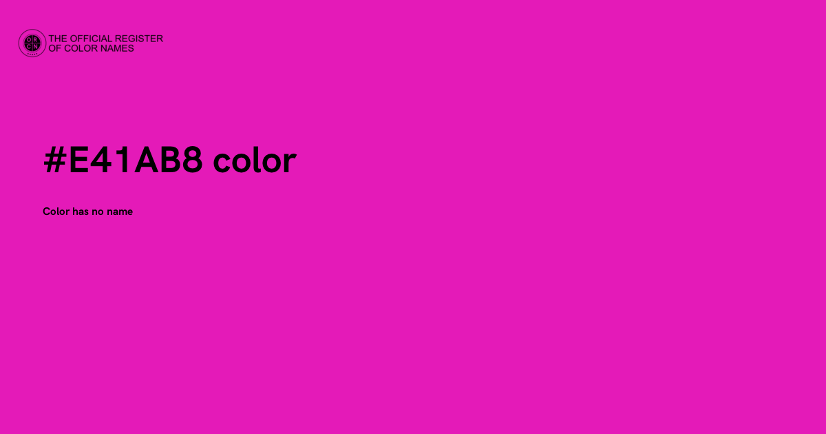 Color #E41AB8 - The Official Register of Color Names