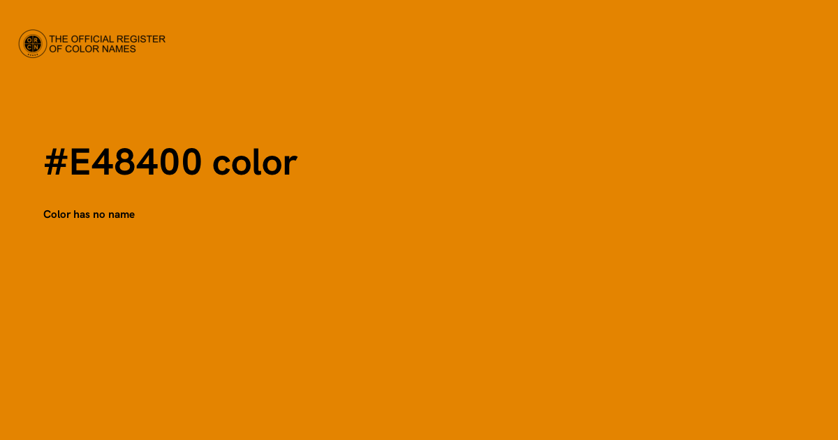 Fulvous color - #E48400 - The Official Register of Color Names
