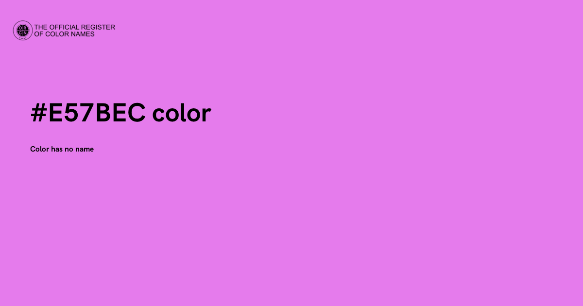 Color #E57BEC - The Official Register of Color Names