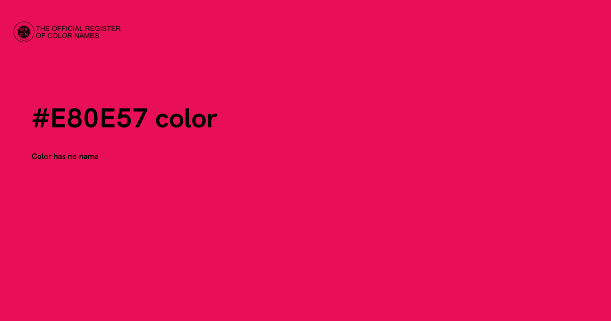 Color #E80E57 - The Official Register of Color Names