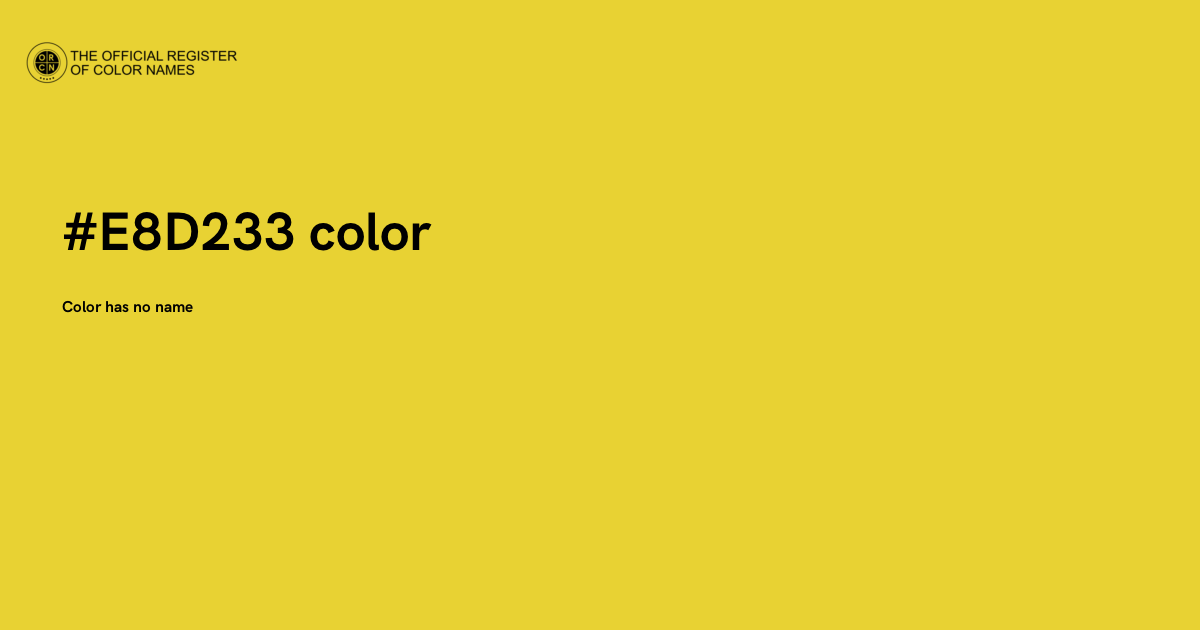 Yellow Submarine color - #E8D233 - The Official Register of Color Names