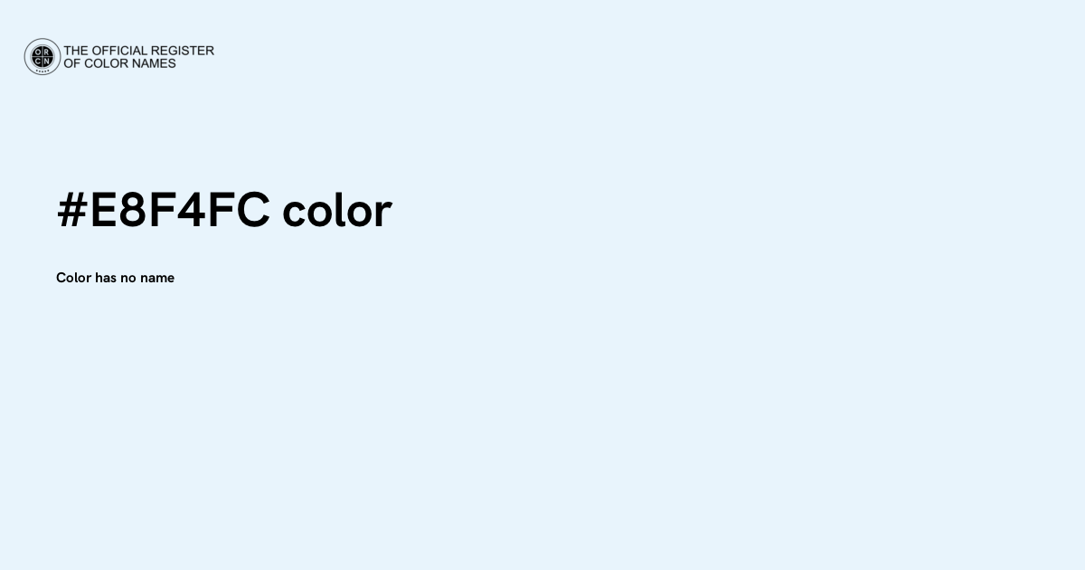 Color #E8F4FC - The Official Register of Color Names