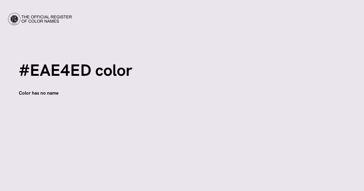 Color #EAE4ED - The Official Register of Color Names