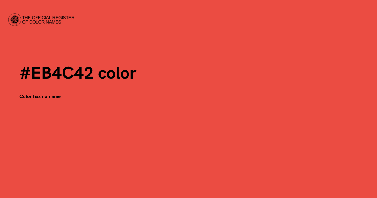 Carmine Pink color - #EB4C42 - The Official Register of Color Names