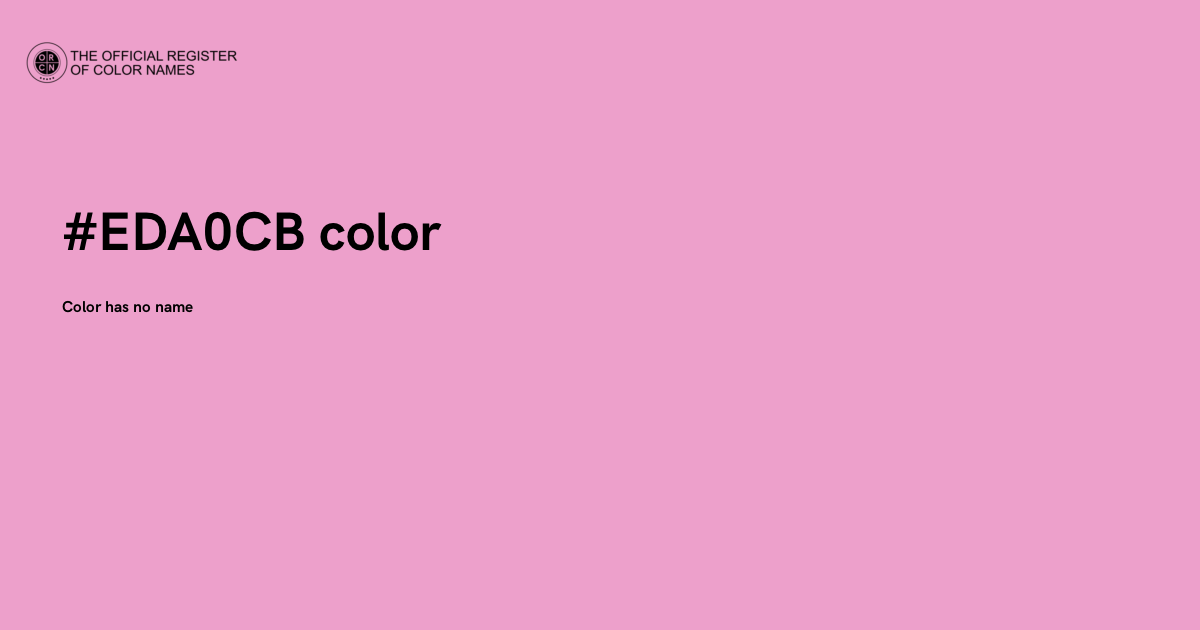 Color #EDA0CB - The Official Register of Color Names