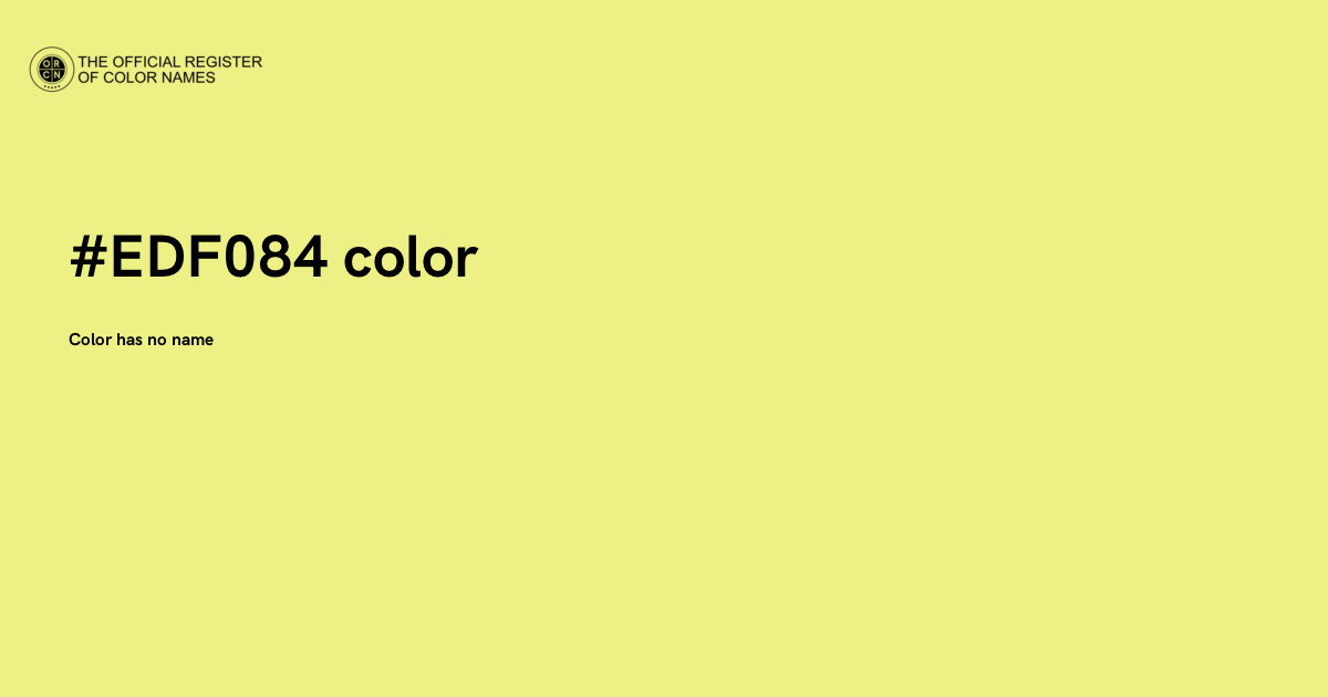 Color #EDF084 - The Official Register of Color Names