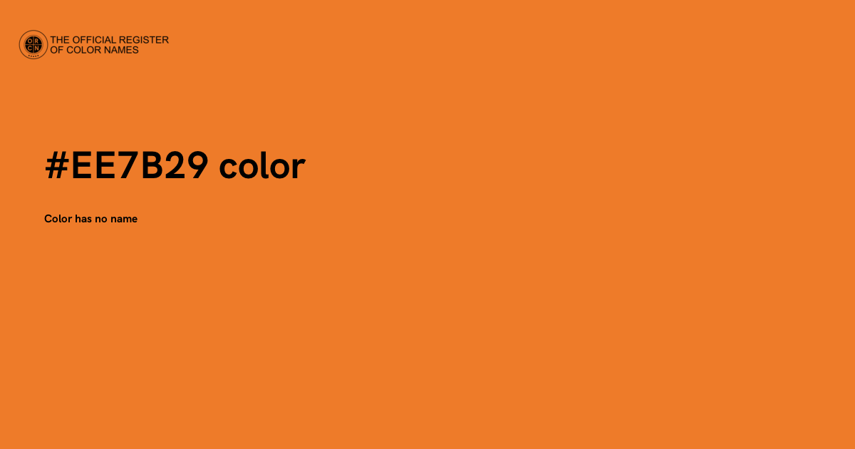 Color #EE7B29 - The Official Register of Color Names