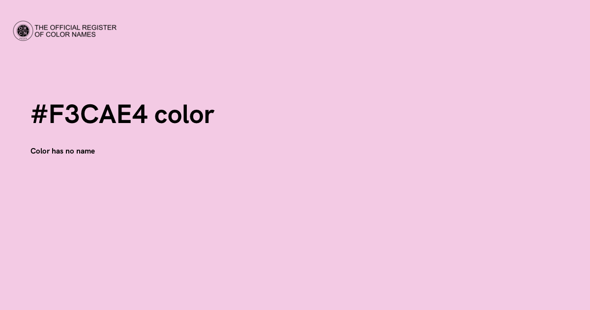 Color #F3CAE4 - The Official Register of Color Names