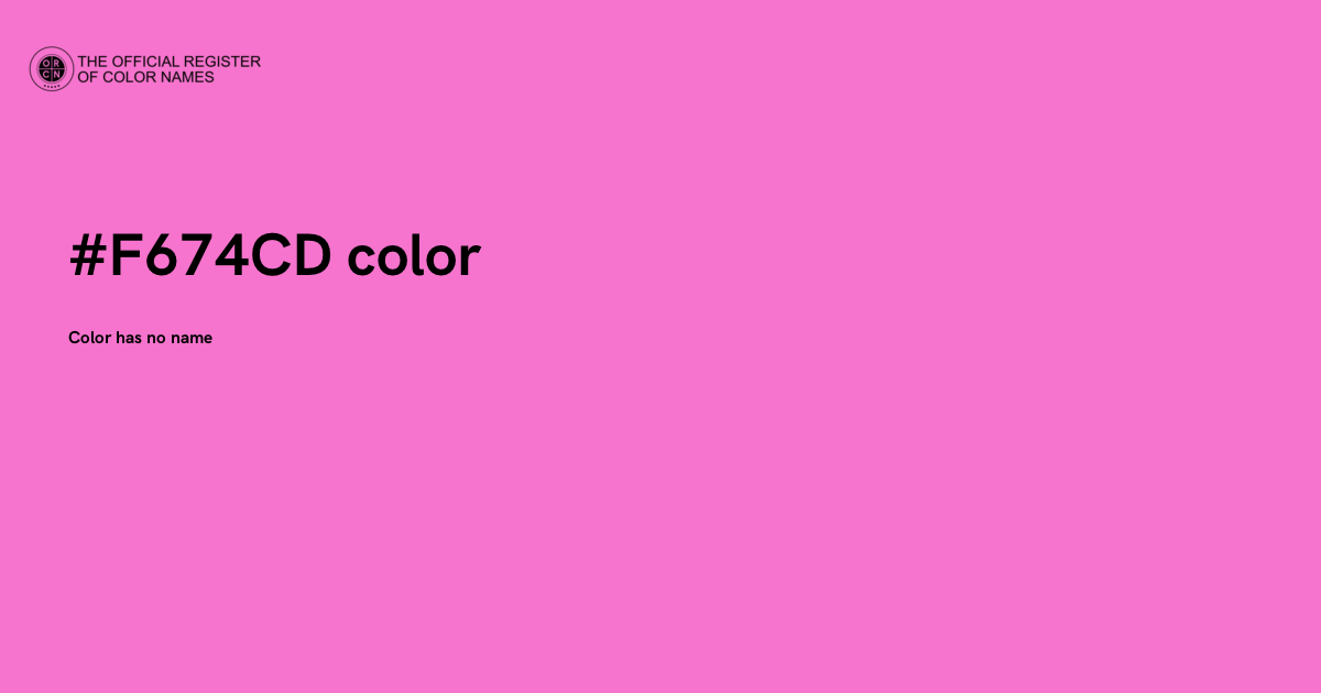 Color #F674CD - The Official Register of Color Names