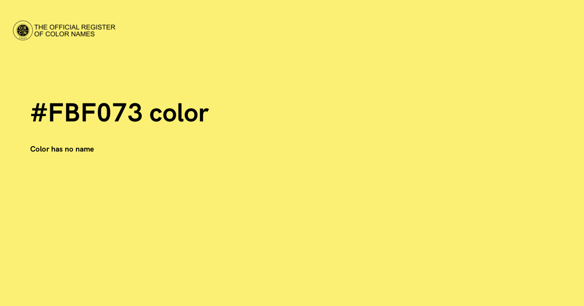 Witch Haze color - #FBF073 - The Official Register of Color Names