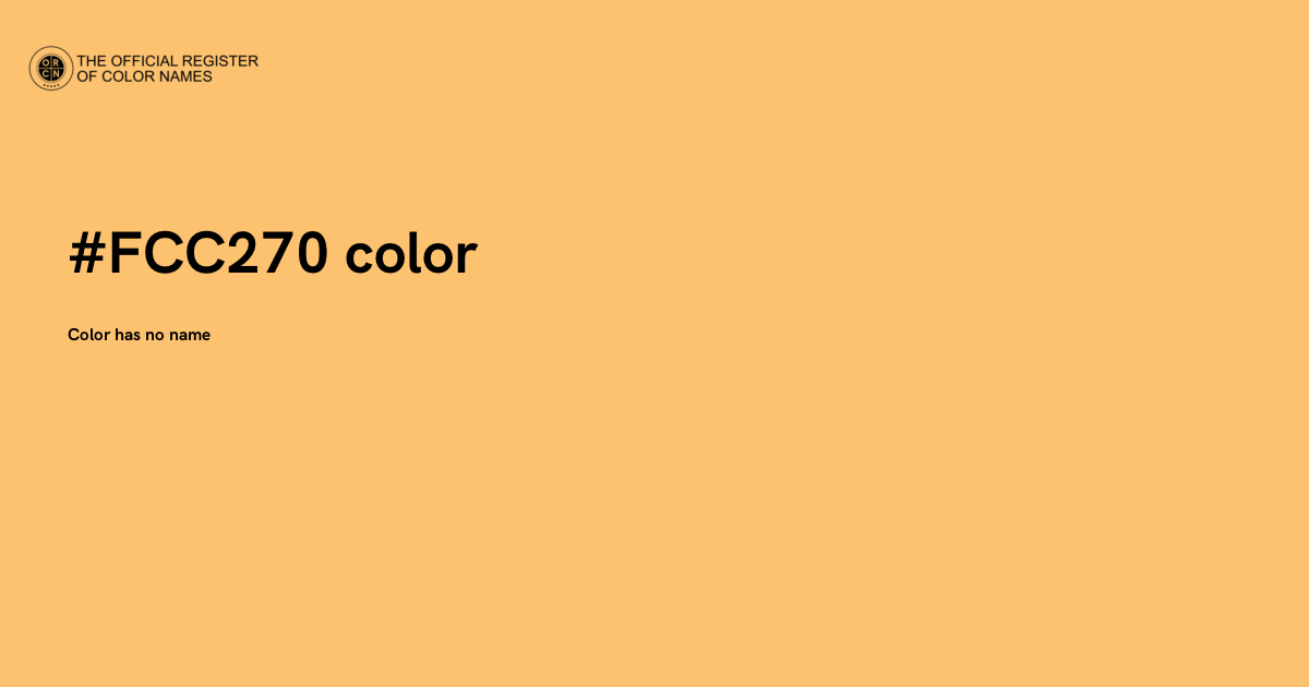 Color #FCC270 - The Official Register of Color Names