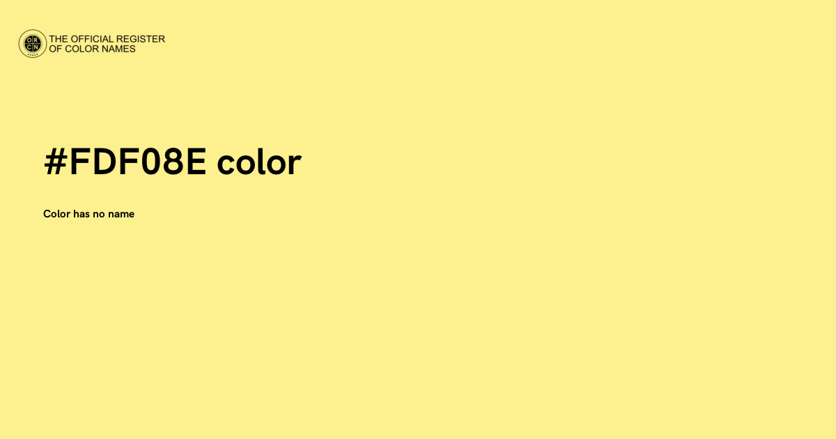 Color #FDF08E - The Official Register of Color Names