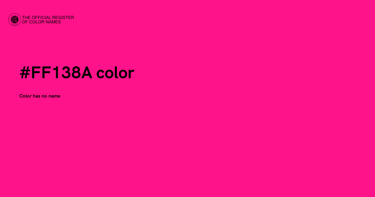 Color #FF138A - The Official Register of Color Names