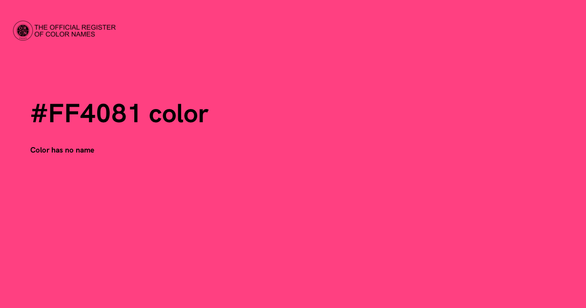 Color #FF4081 - The Official Register of Color Names