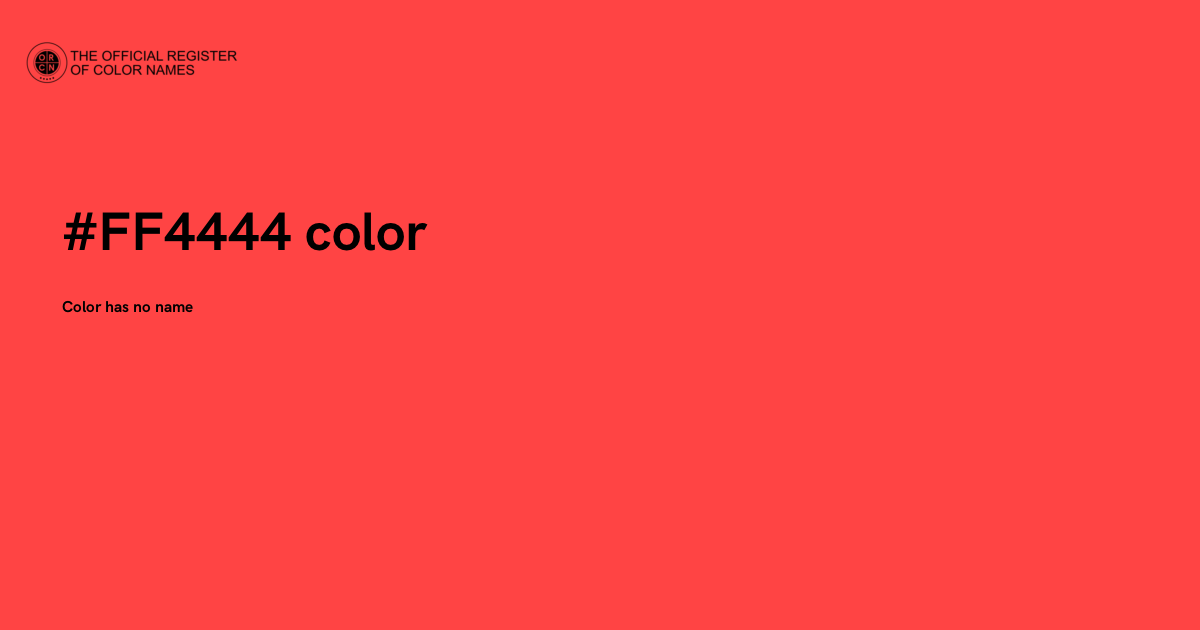 Color #FF4444 - The Official Register of Color Names
