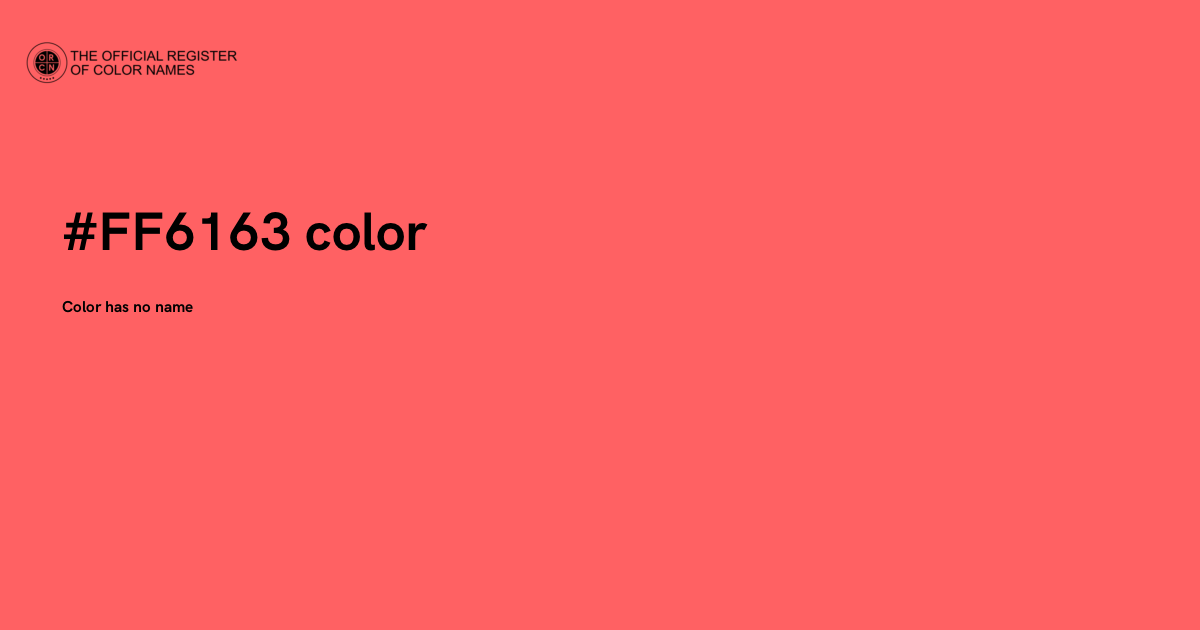 Coral Pink color - #FF6163 - The Official Register of Color Names