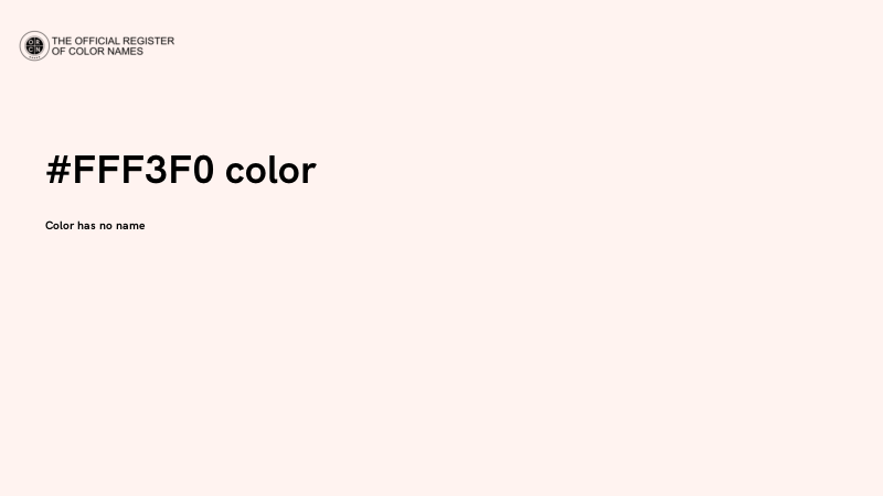 Color #FFF3F0 - The Official Register of Color Names